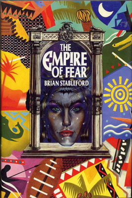Brian Stableford, The Empire of Fear